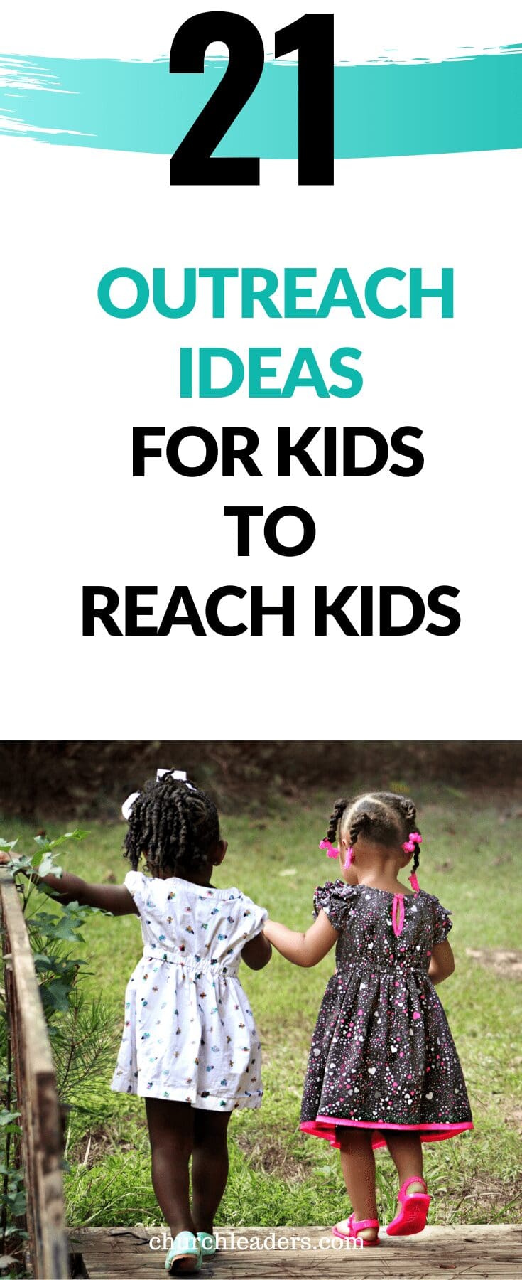 Children's Ministry Outreach Ideas: 21 Ways Kids Can Reach Kids