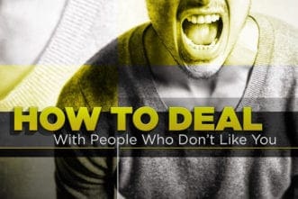 How to Deal With People Who Don't Like You