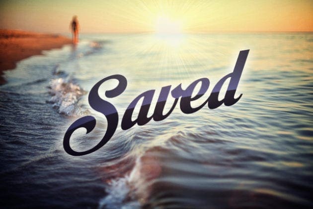 Two Ways to Know You Are Saved
