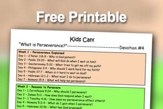 Free Printable: "What Is Perseverance?" Devotional for Kids