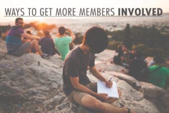 7 Ways to Get More Members Involved