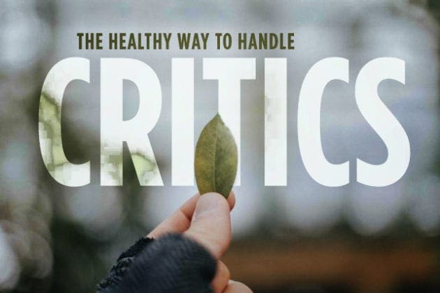 Criticism: How to Handle Your Critics Like a Pro
