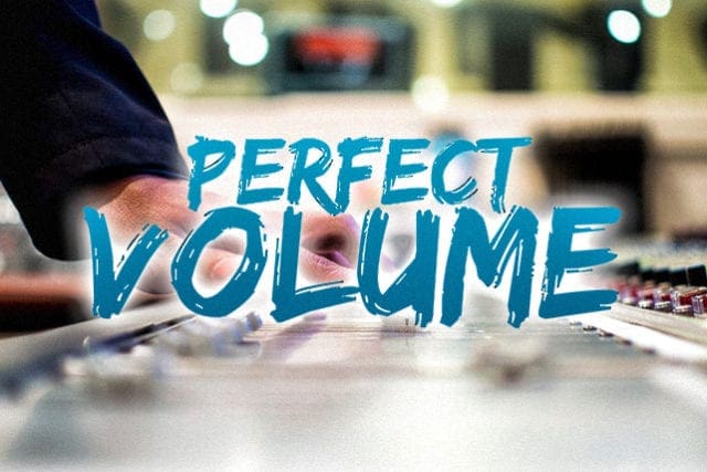 How to Find the Perfect Volume