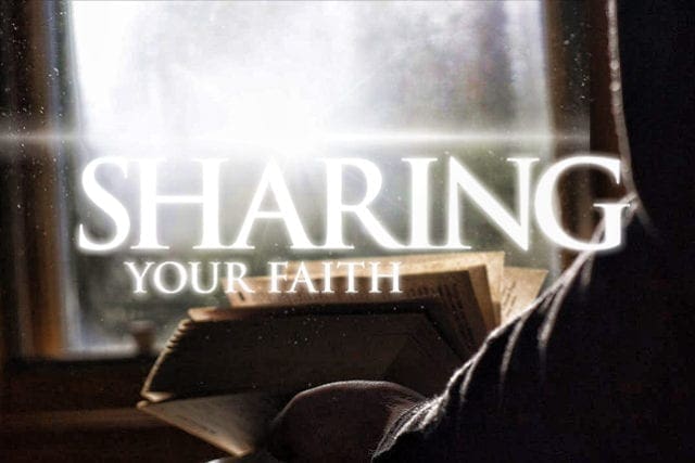 How to Share Your Faith