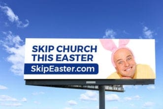 "Skip Church This Easter" Billboard Attracts Unchurched People in Detroit