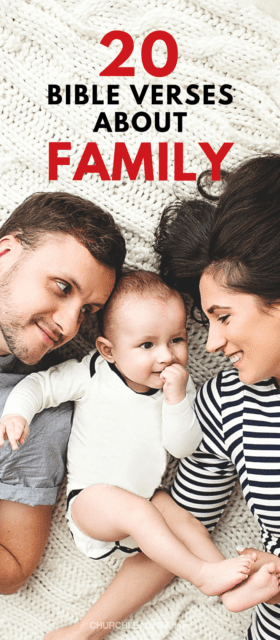 20 Bible Verses About Family
