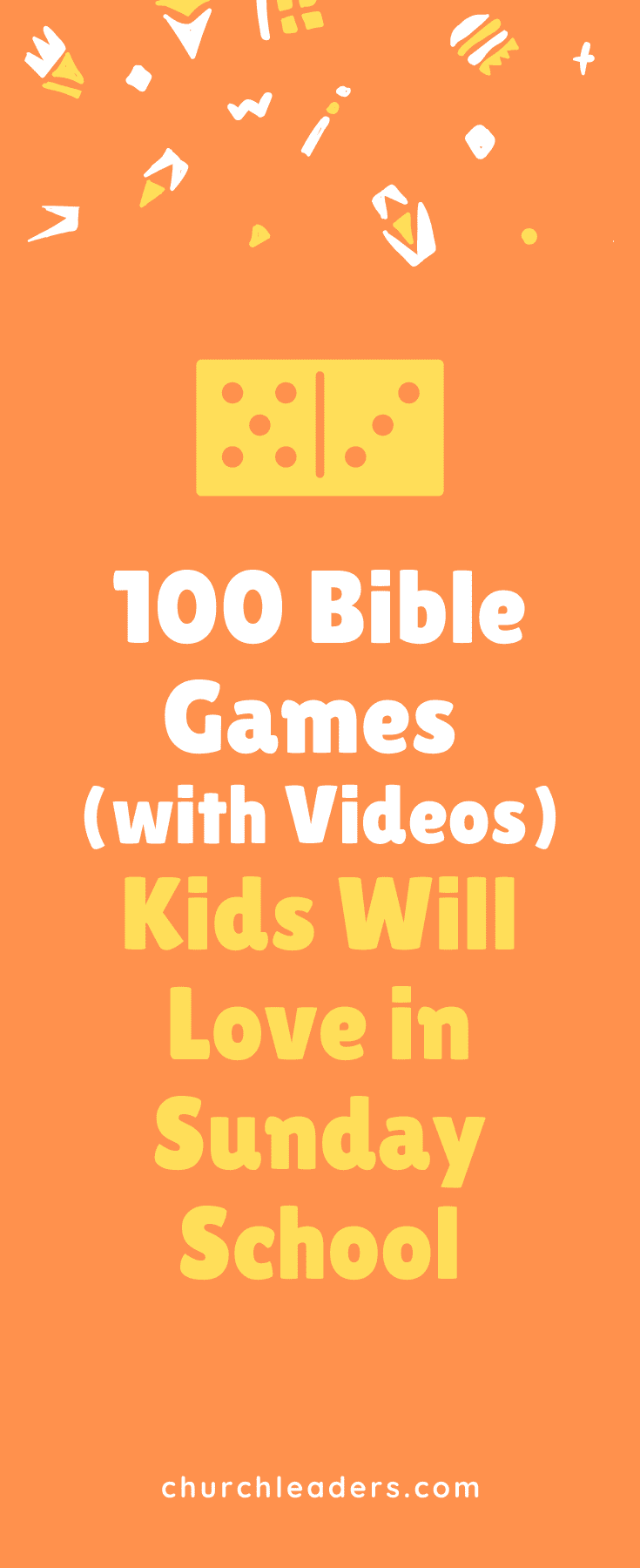 Bible Games for Kids: 100 Fantastic Sunday School Activities