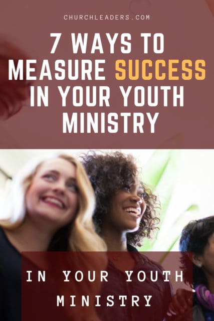 Goals for Youth Ministry: 7 Ways to Measure Success in Your Program