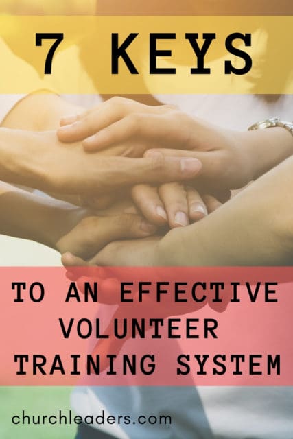 Church Volunteer Training: 7 Keys to a Fine-Tuned System