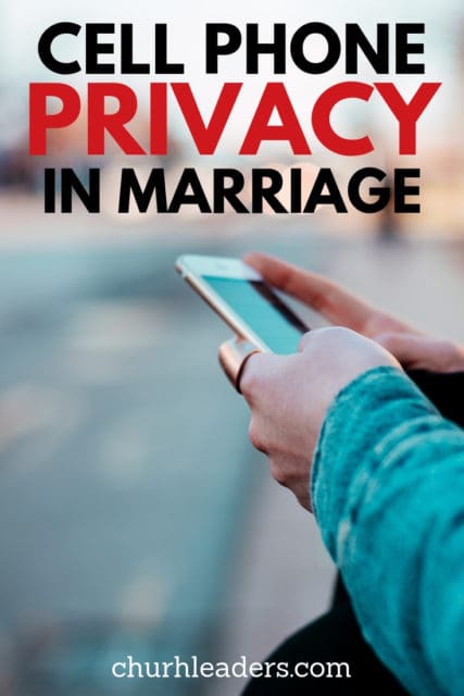 Cell Phone Privacy and What That Means In Marriage