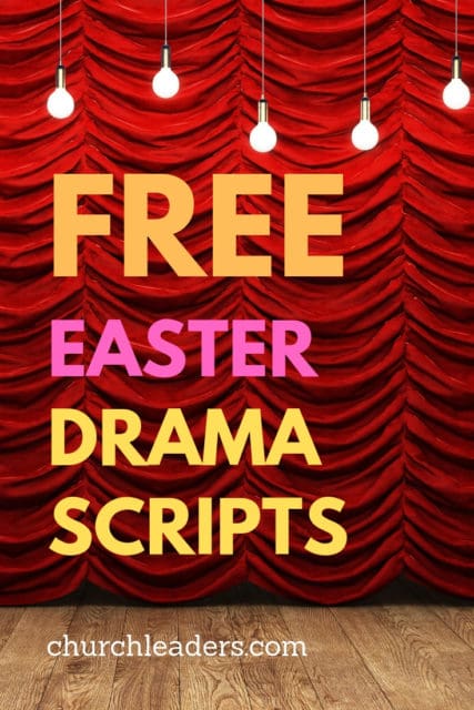 Free Easter Plays and Easter Scripts for Children’s Ministry