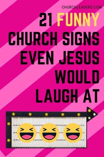 21 Funny Church Signs Even Jesus Would Laugh At
