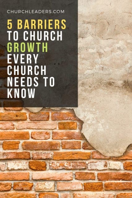 5 Hindrances to Church Growth Every Church Needs to Know