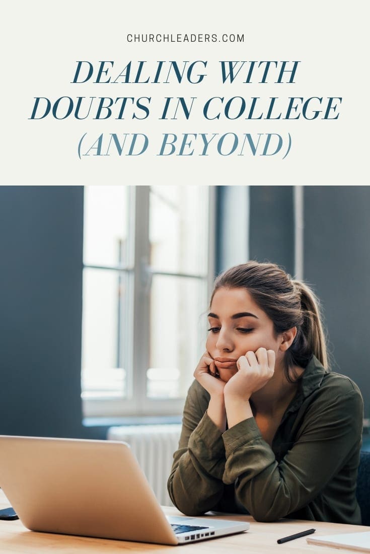 Dealing With Doubts in College (and Beyond)