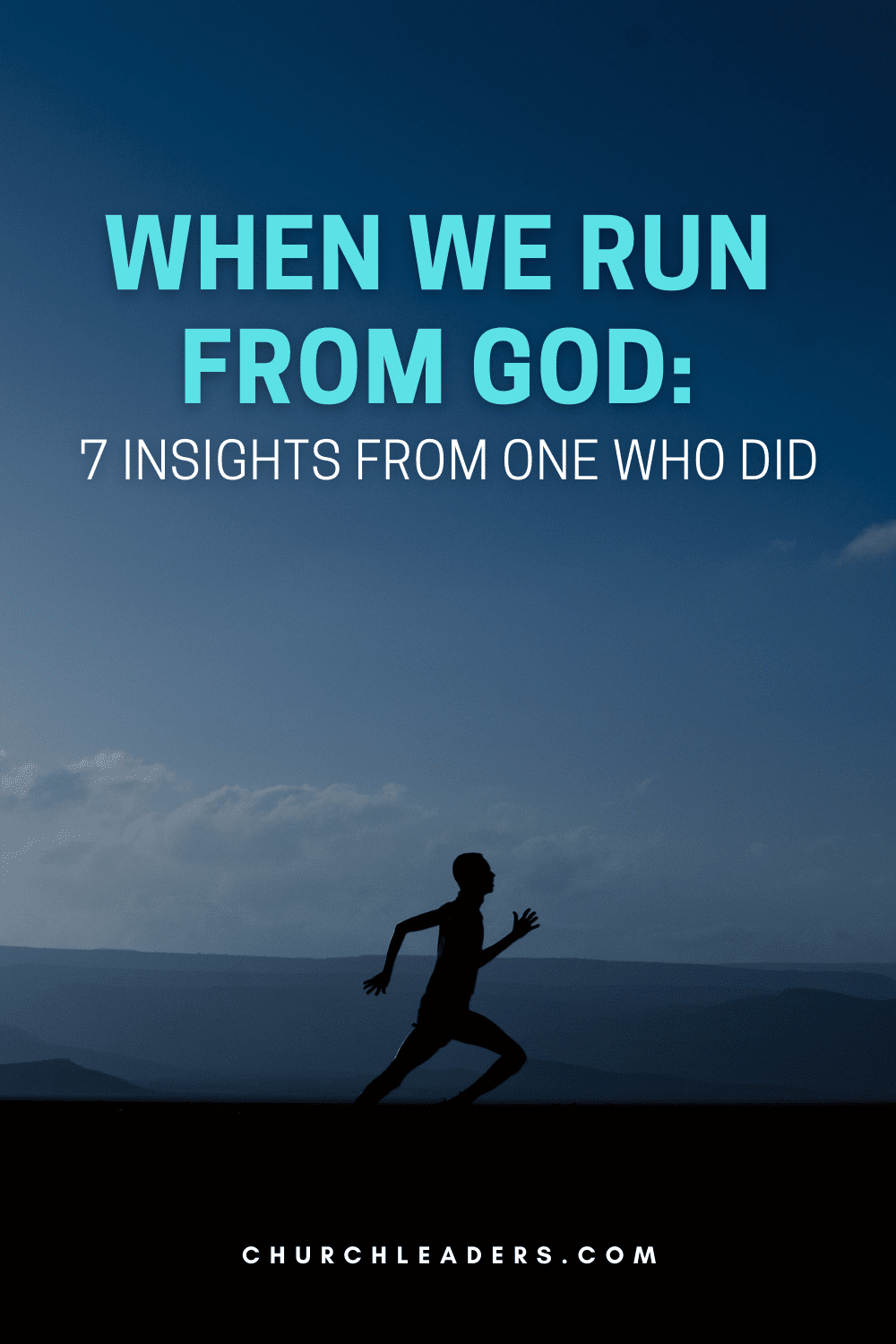 Running from God: 7 Insights from the Book of Jonah