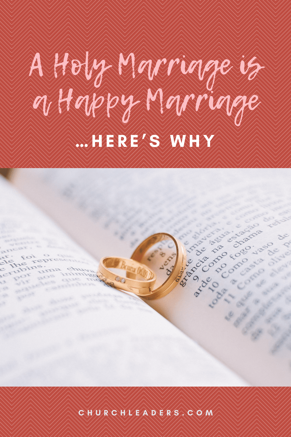 A Holy Marriage Is a Happy Marriage ... Here's Why