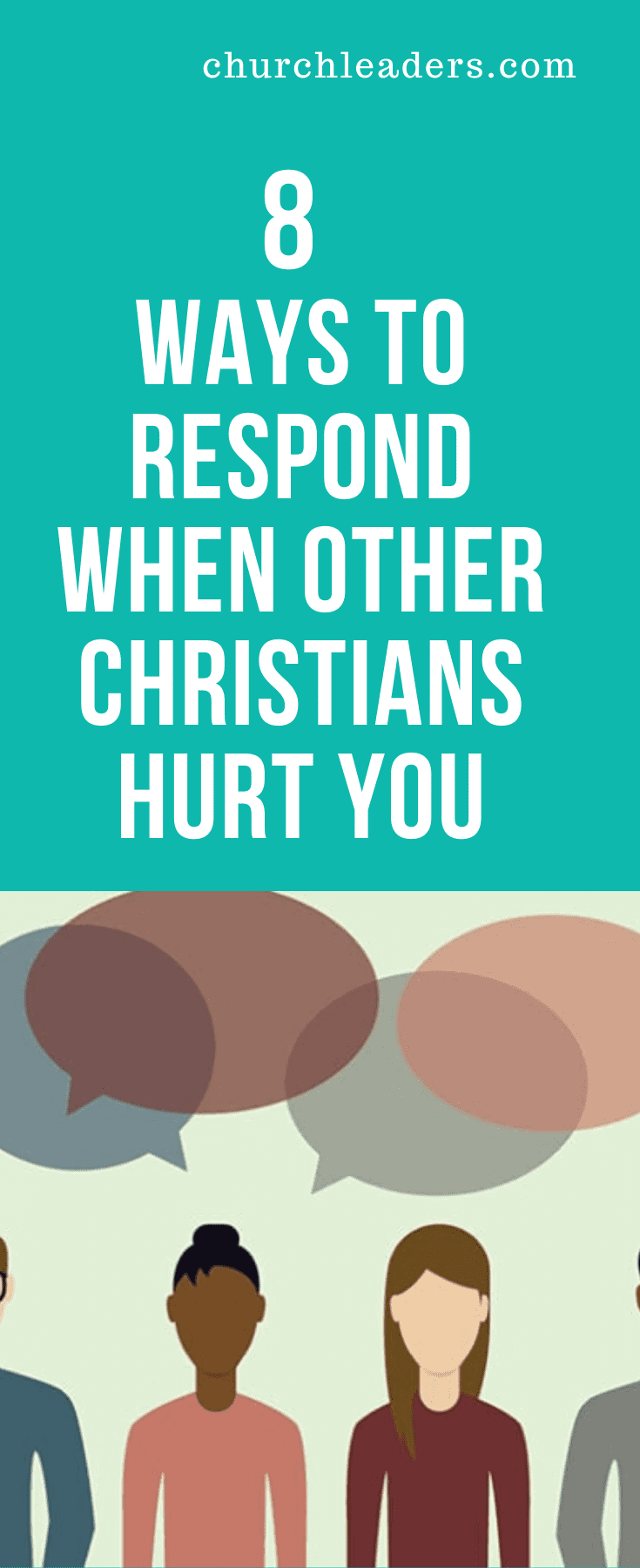 What to Do When Other Christians Hurt You — 8 Responses