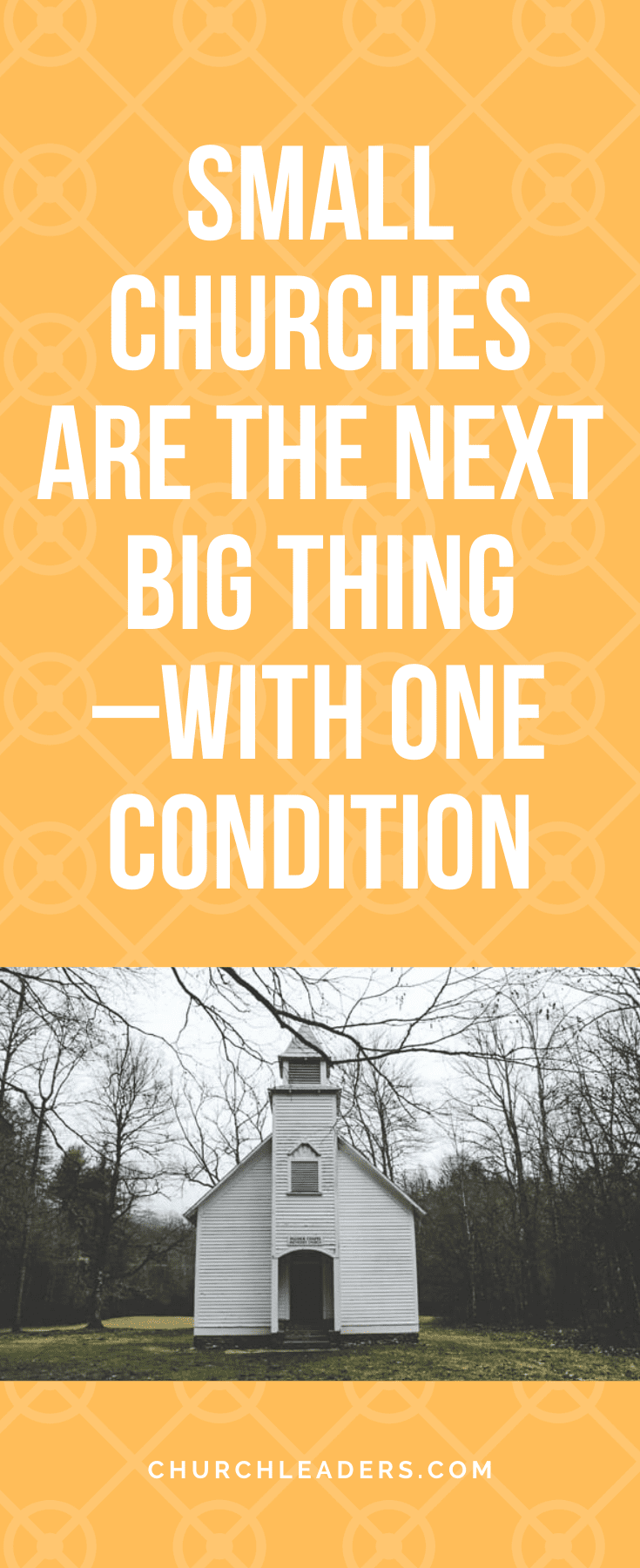 The Small Church Is the Next Big Thing—With One Condition