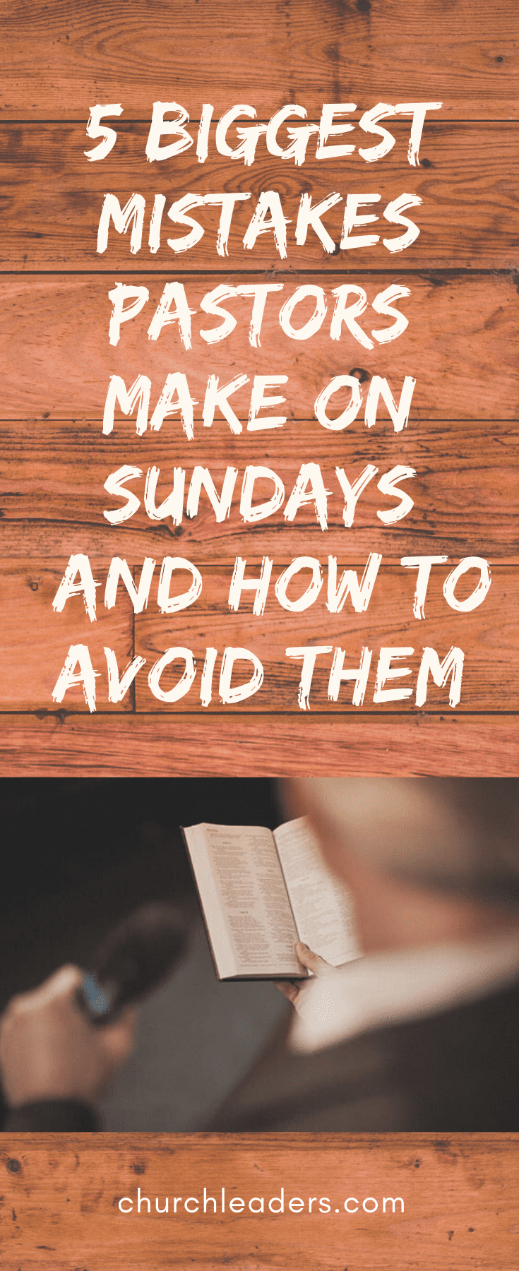 5 Biggest Mistakes Pastors Make on Sundays (and How To Avoid Them) 5 Biggest Mistakes Pastors Make on Sundays (and How To Avoid Them)