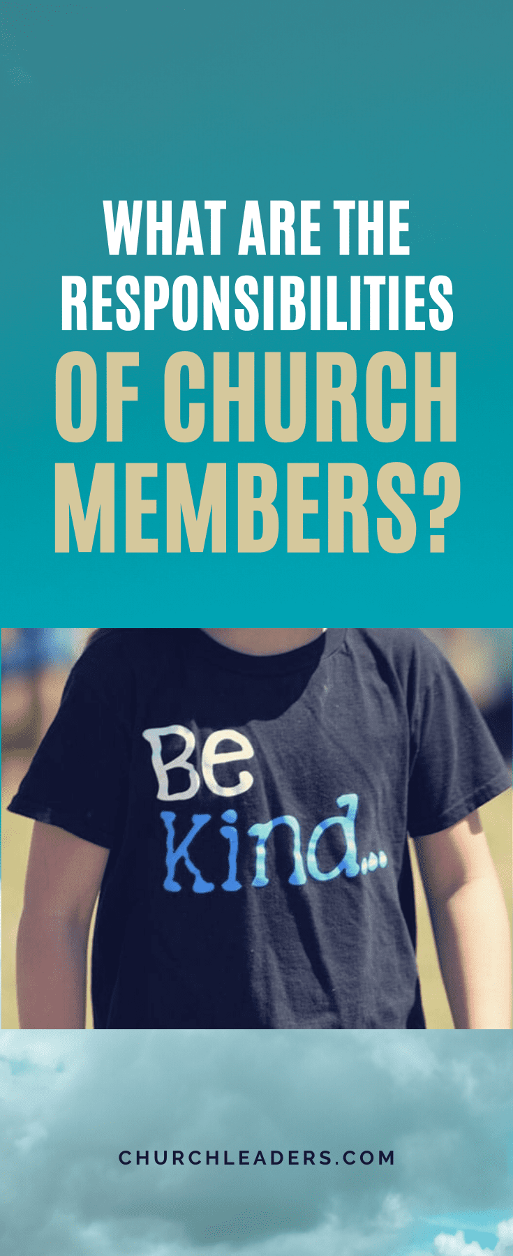 What Are the Responsibilities of Church Members?
