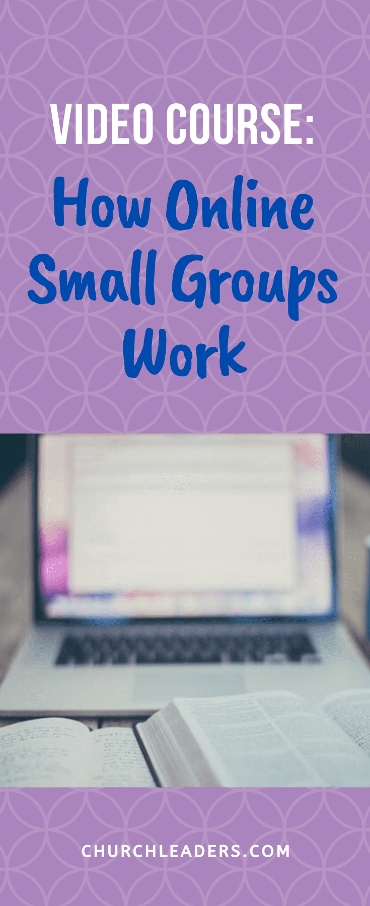 Video Course: How Online Small Groups Work