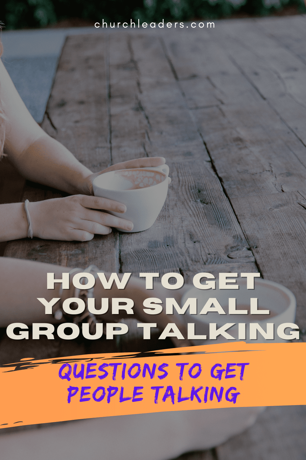 How to Get People Talking: 11 Tips for Asking Small-Group Questions