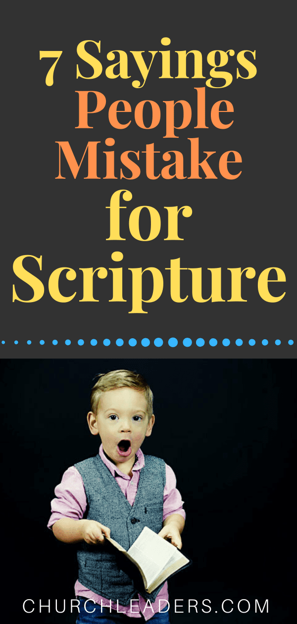 7 Common Incorrect Bible Quotes
