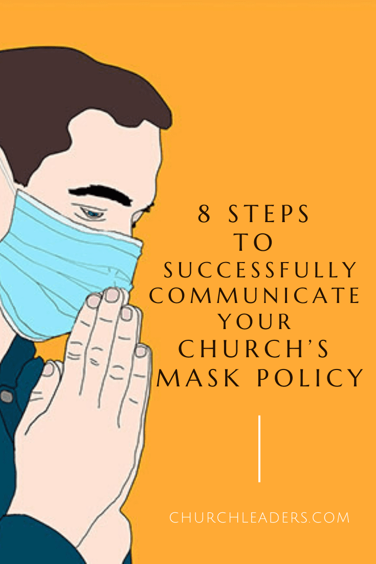 8 Steps to Successfully Communicate Your Church's Mask Policy