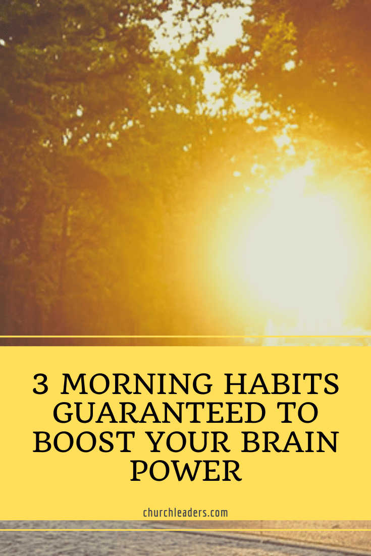 3 Morning Habits Guaranteed to Boost Your Brain Power