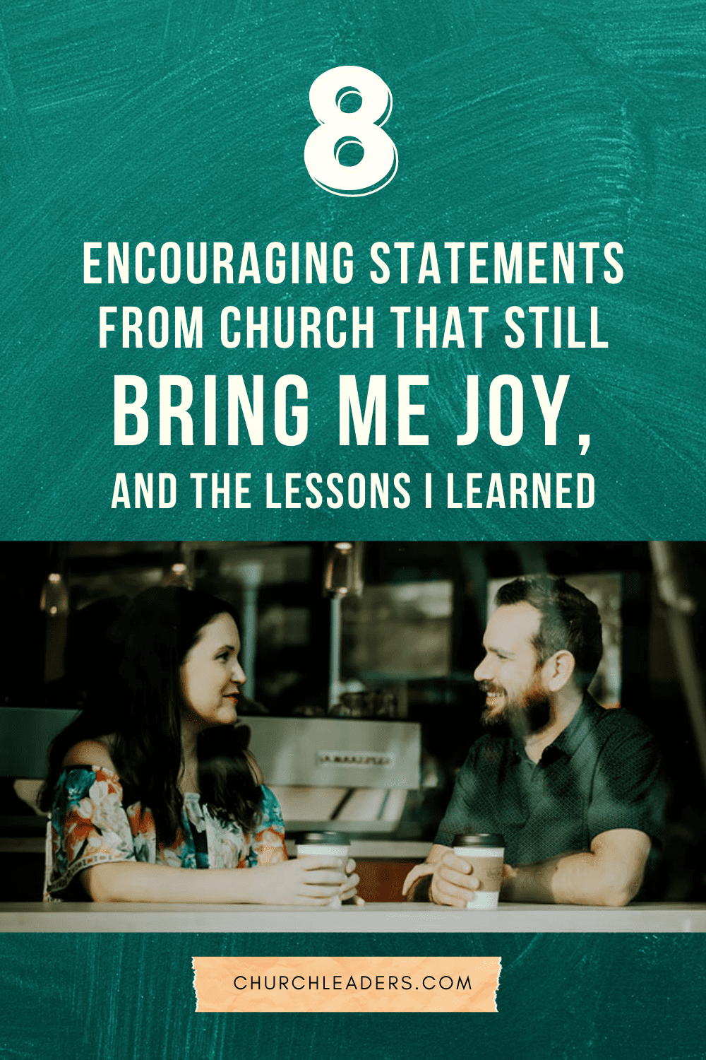 8 Encouraging Statements From Church That Still Bring Me Joy, and the ...