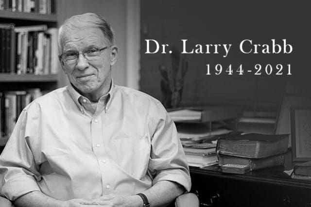 Dr. Larry Crabb, Christian Counselor, Spiritual Adviser and Author, Has ...