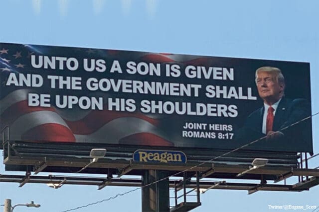 UPDATE: Billboard Portraying Trump As a Messiah Sought to ‘Redefine ...
