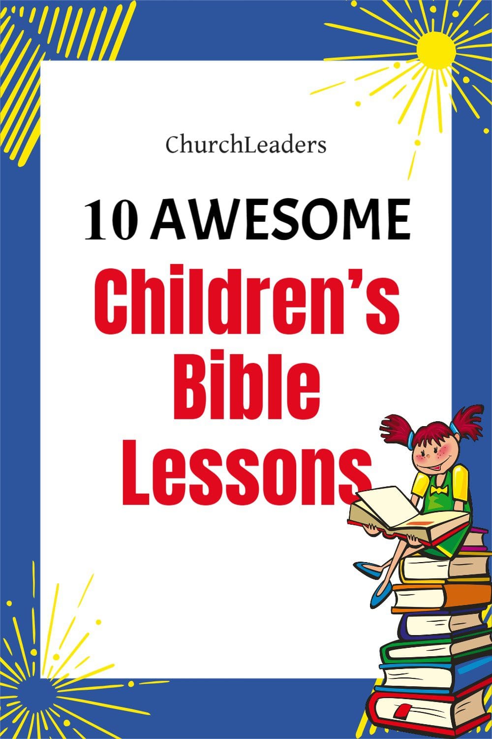 Children's Bible Lessons: 10 Resources to Use in Your Church