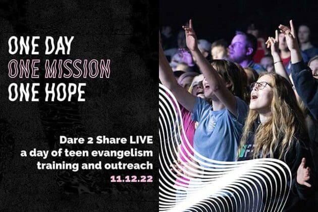 Dare 2 Share Live Trains and Encourages Teenagers to Share the Gospel of Jesus Christ With the ...