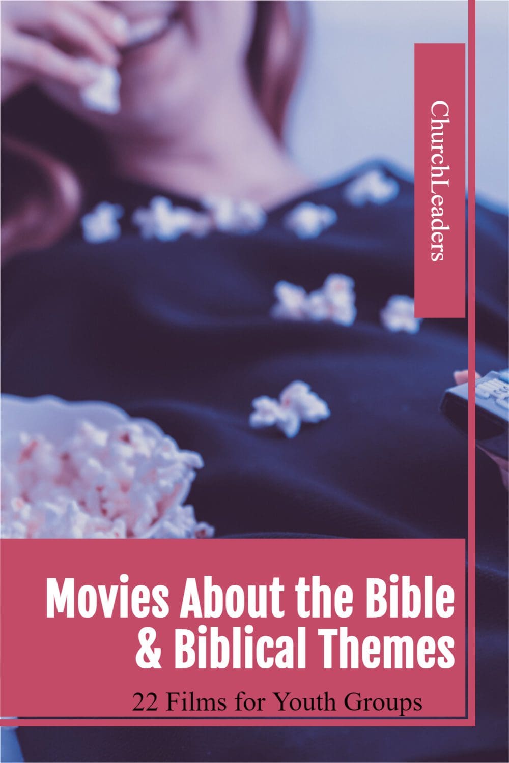 Movies About the Bible & Biblical Themes: 15 Films for Youth Groups