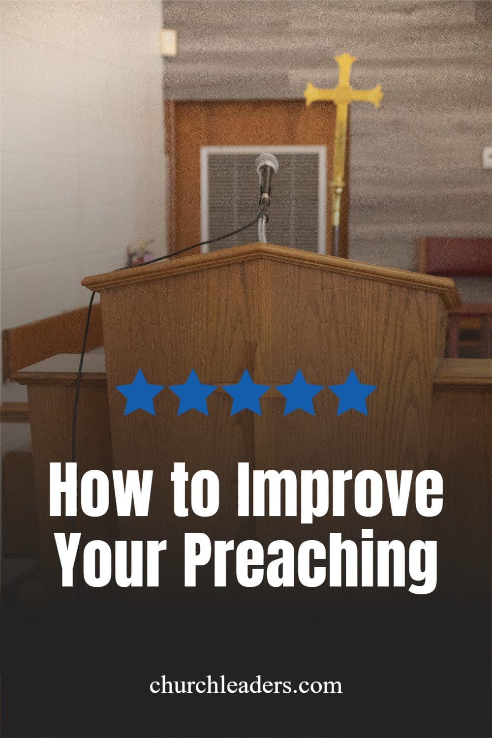 How To Improve Your Preaching