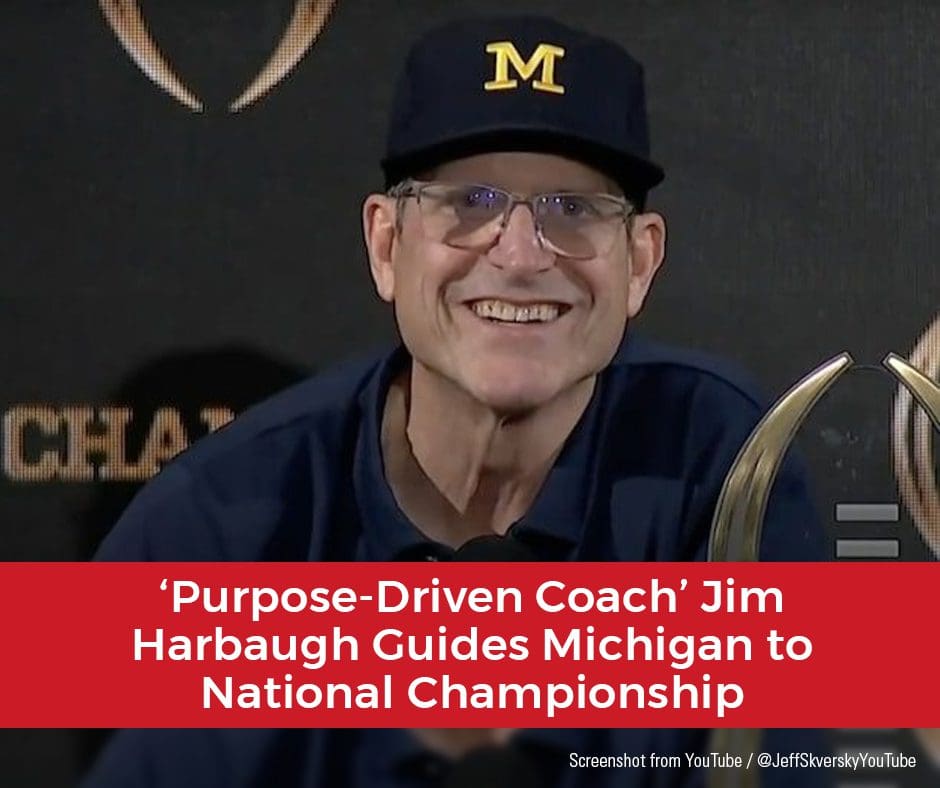 ‘Purpose-Driven Coach’ Jim Harbaugh Guides Michigan to National ...