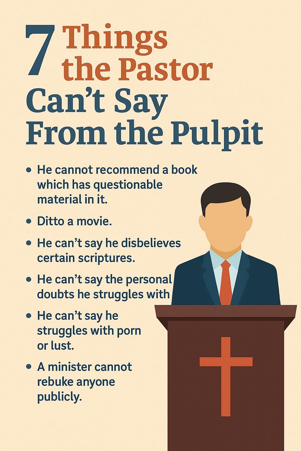 7 Things The Pastor Can T Say From The Pulpit