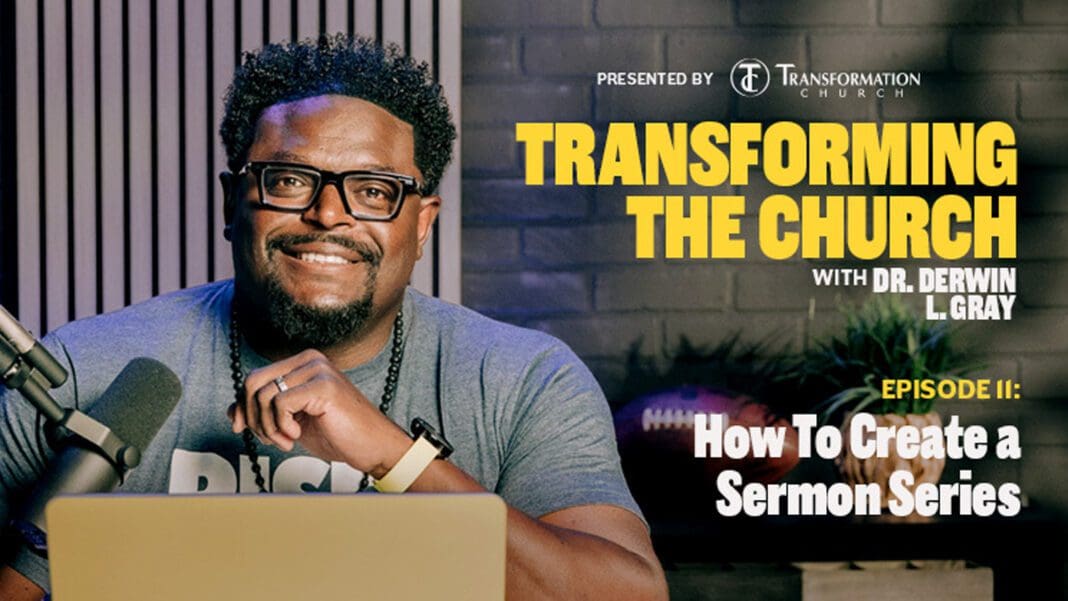 How To Create a Sermon Series • ChurchLeaders
