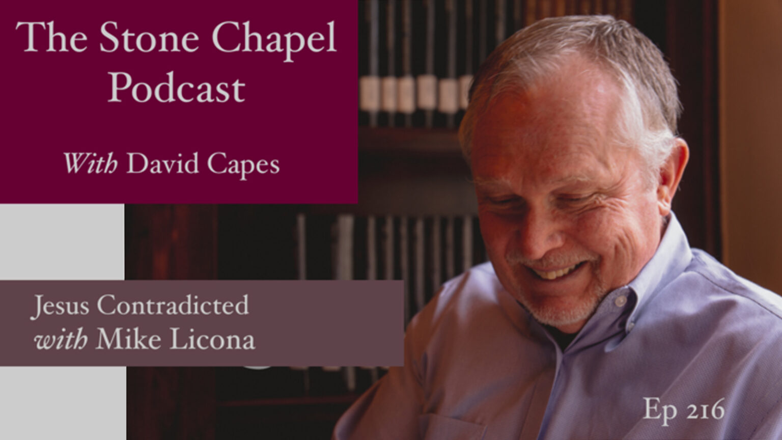 'Jesus Contradicted' With Mike Licona • ChurchLeaders