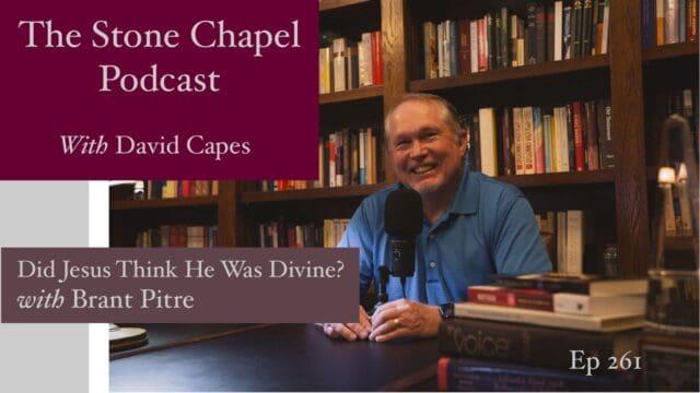 Encore: Did Jesus Think He Was Divine? With Brant Pitre • ChurchLeaders