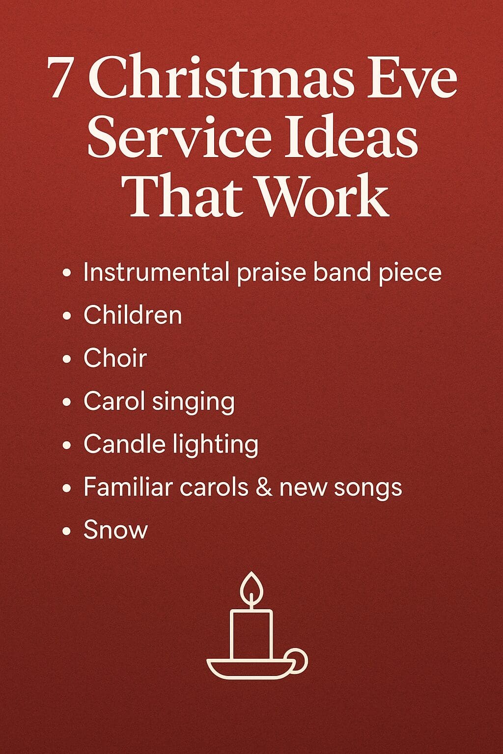 Christmas Eve Service Ideas