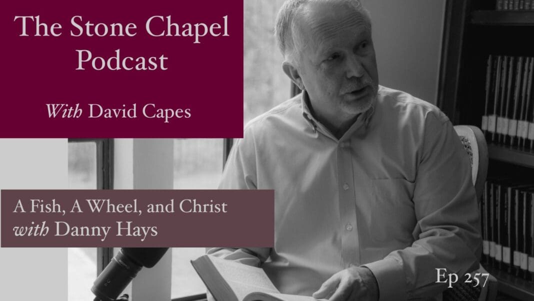 A Fish, a Wheel, and Christ With Danny Hays • Page 2 of 2 • ChurchLeaders