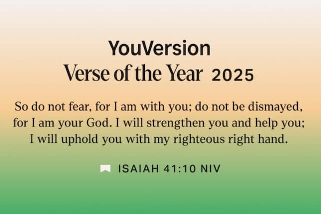 YouVersion’s 2025 Verse of the Year ‘Addresses One of Our Deepest Needs,’ Says CEO Bobby Gruenewald