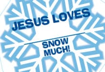 Free Winter Printables: "Jesus Loves You Snow Much"